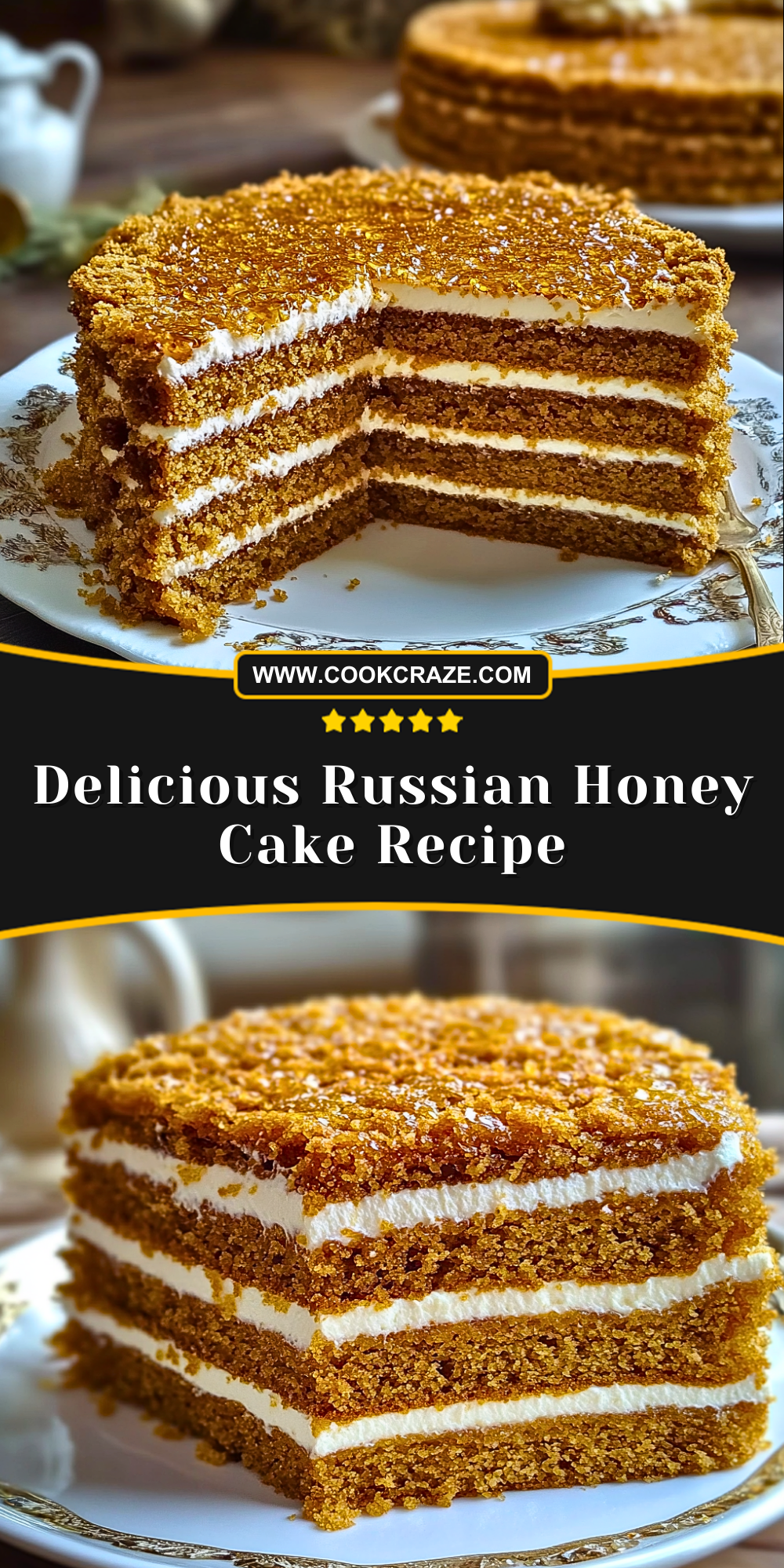 Delicious Russian Honey Cake Recipe - Cook Craze
