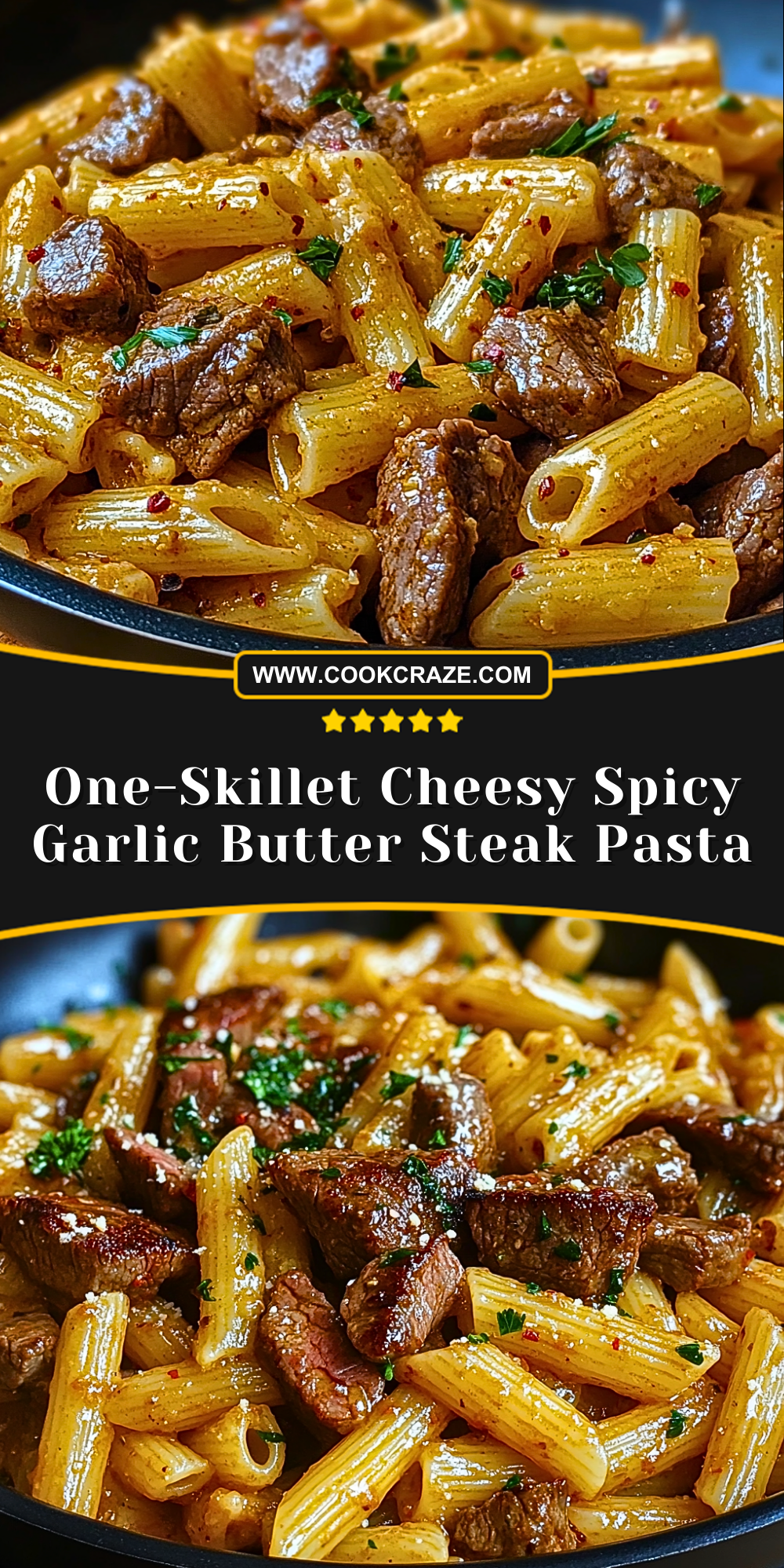 One-Skillet Cheesy Spicy Garlic Butter Steak Pasta - Cook Craze