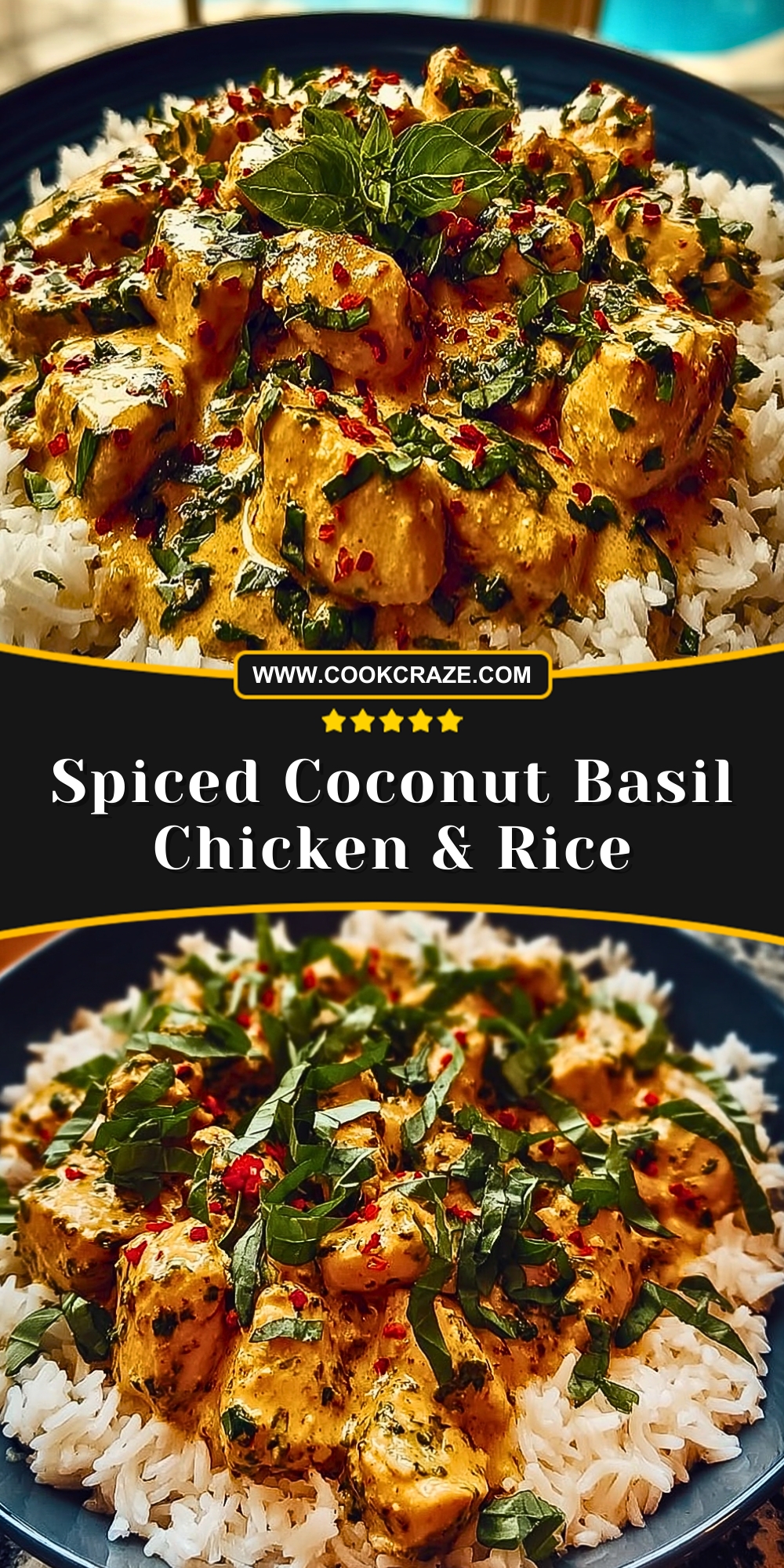 Spiced Coconut Basil Chicken & Rice - Cook Craze