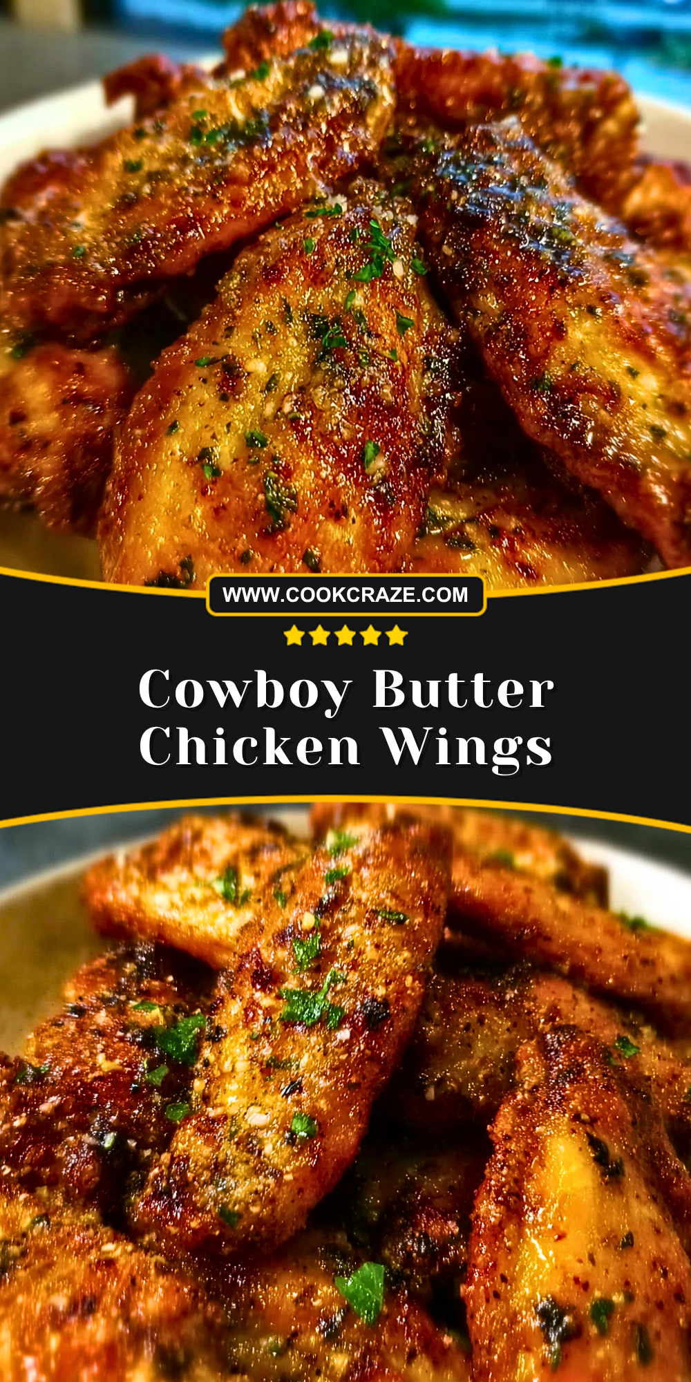 Cowboy Butter Chicken Wings - Cook Craze