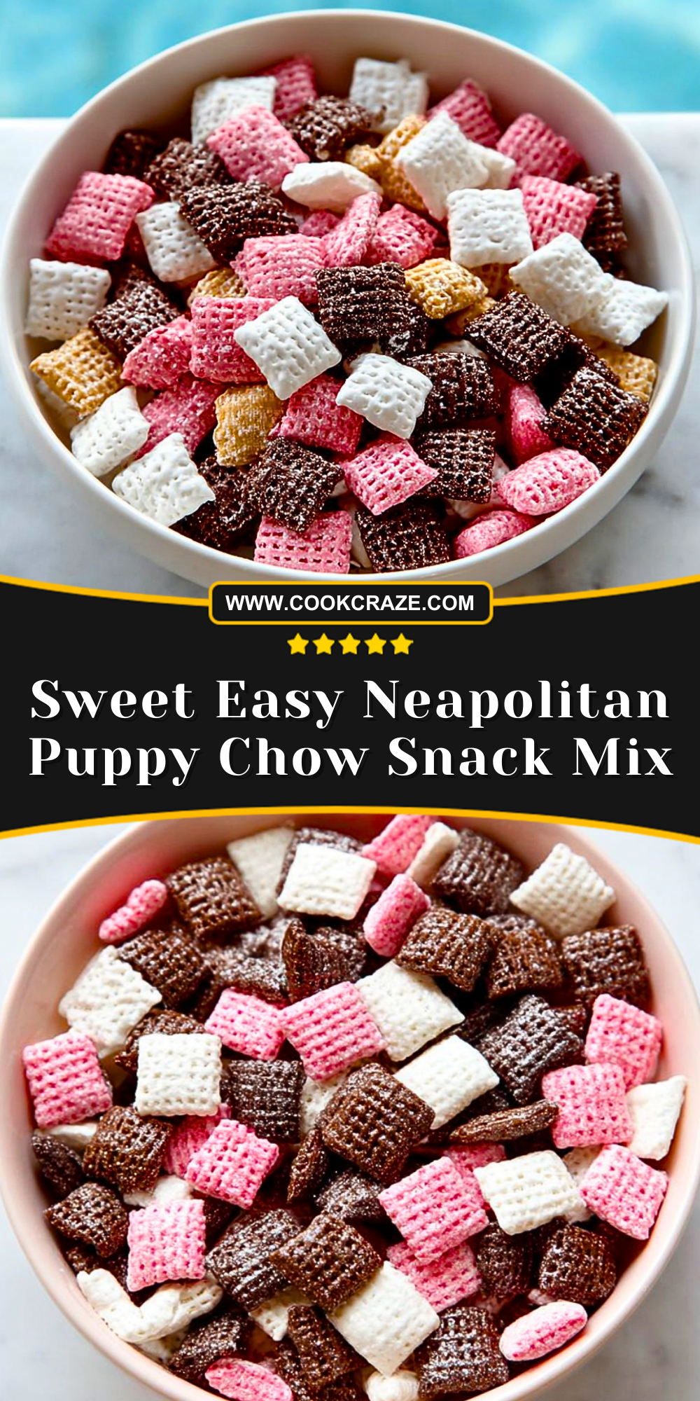 Sweet Easy Neapolitan Puppy Chow Snack Mix - Cook Craze